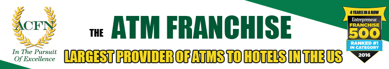 ACFN the ATM Franchise Business Franchise for Sale on BizQuest